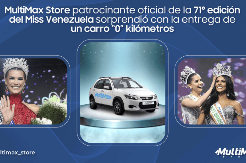 MultiMax Store patrocinante oficial de la 71° edición del Miss ...